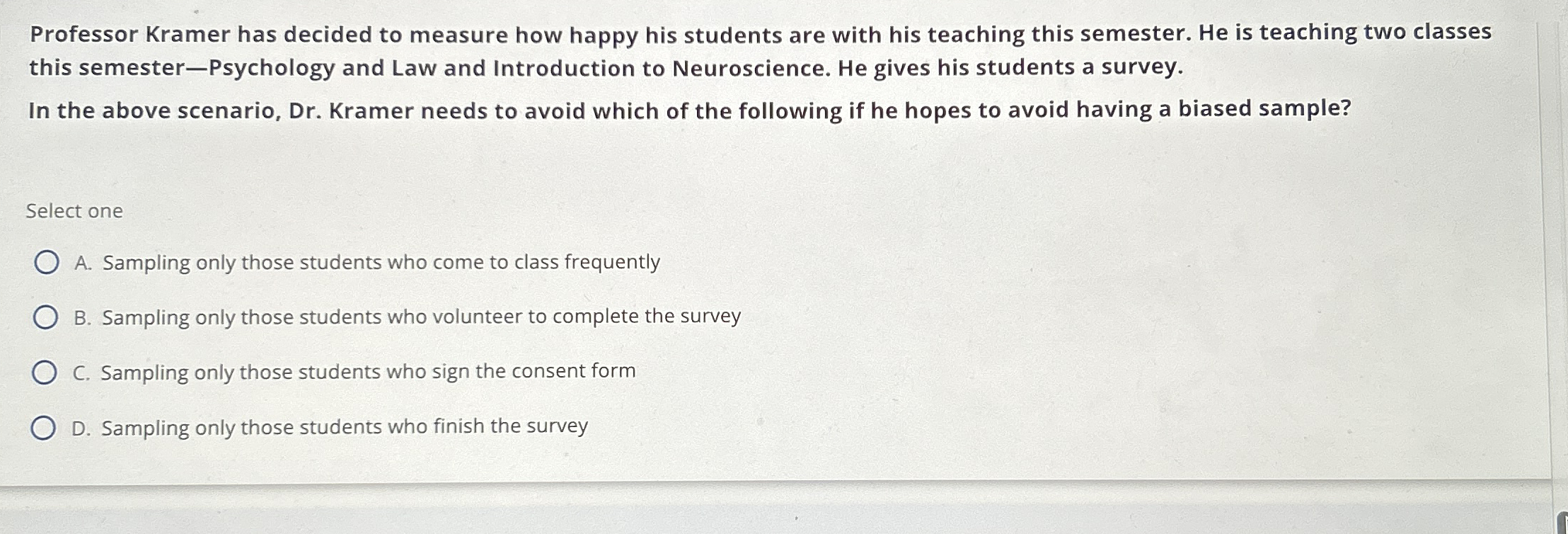 Solved Professor Kramer has decided to measure how happy his | Chegg.com