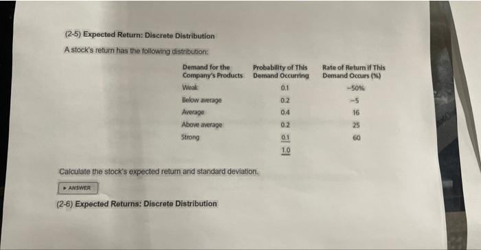 Solved (2-5) Expected Return: Discrete Distribution A | Chegg.com