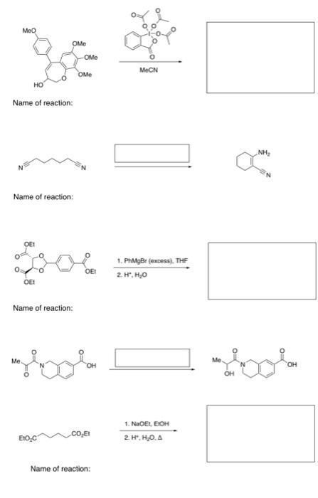 Solved Name of reaction: Name of reaction: Name of reaction: | Chegg.com
