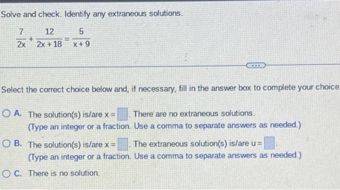 Solved Solve and check. Identify any extraneous solutions. | Chegg.com
