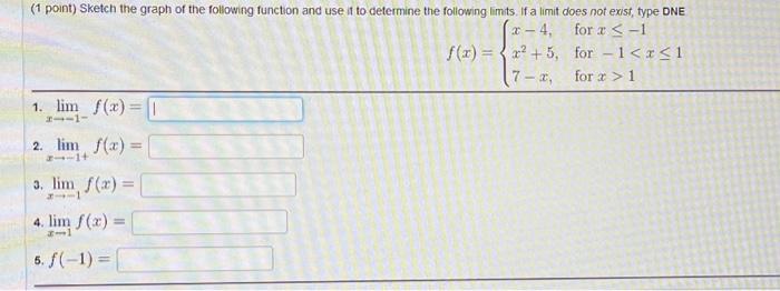 Solved (1 point) Sketch the graph of the following function | Chegg.com