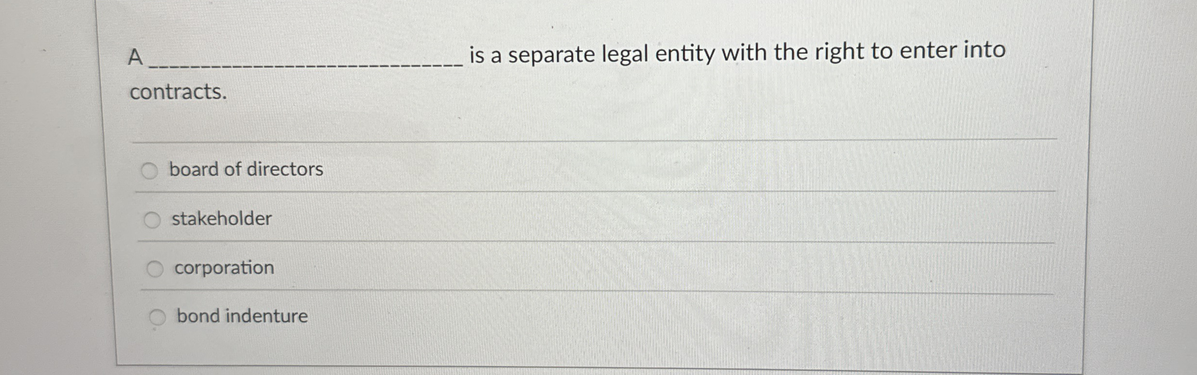 Solved A is a separate legal entity with the right to enter | Chegg.com