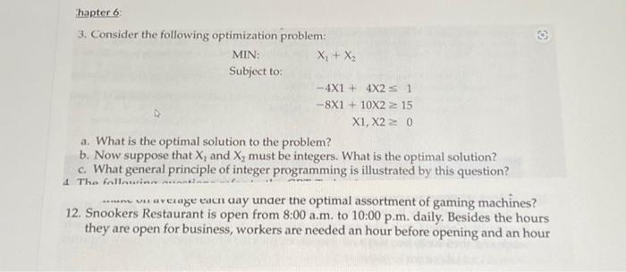 Solved 3. Consider the following optimization problem: MIN: | Chegg.com