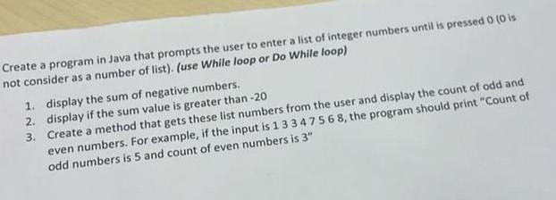 Solved Create a program in Java that prompts the user to | Chegg.com