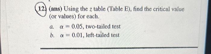 Solved 2. (ans) Using the z table (Table E), find the | Chegg.com