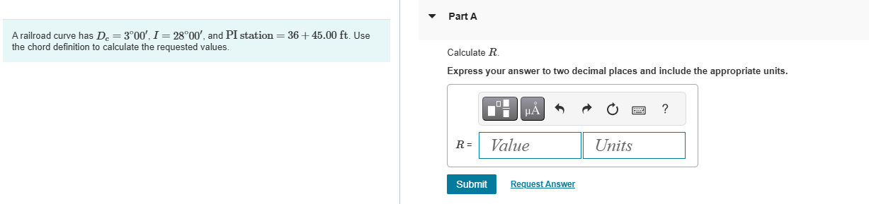 Solved Part AA railroad curve has Dc=3°00',I=28°00', ﻿and PI | Chegg.com