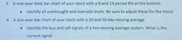 3. A one-year daily bar chart of your stock with a 9 | Chegg.com
