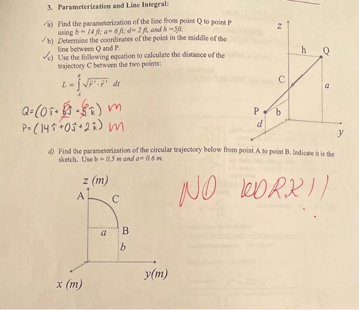 Solved 3. Parameterization and Line Integral: z N A) Find | Chegg.com