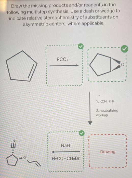 Solved Draw the missing products and/or reagents in the | Chegg.com