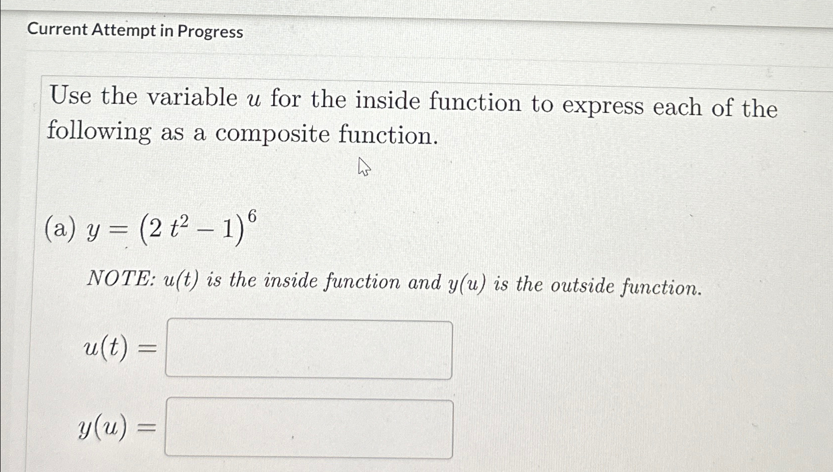 Solved Current Attempt in ProgressUse the variable u ﻿for | Chegg.com