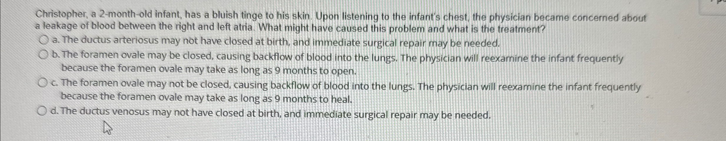 Solved Christopher, a 2-month-old infant, has a bluish tinge | Chegg.com