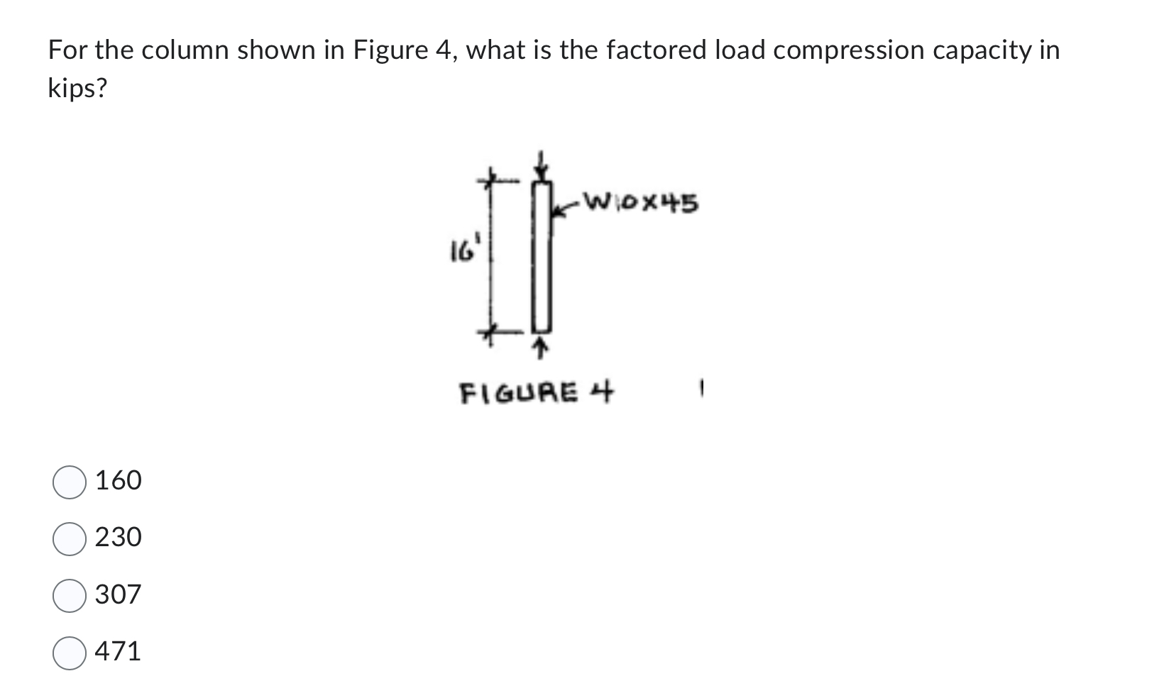Solved For the column shown in Figure 4, ﻿what is the | Chegg.com