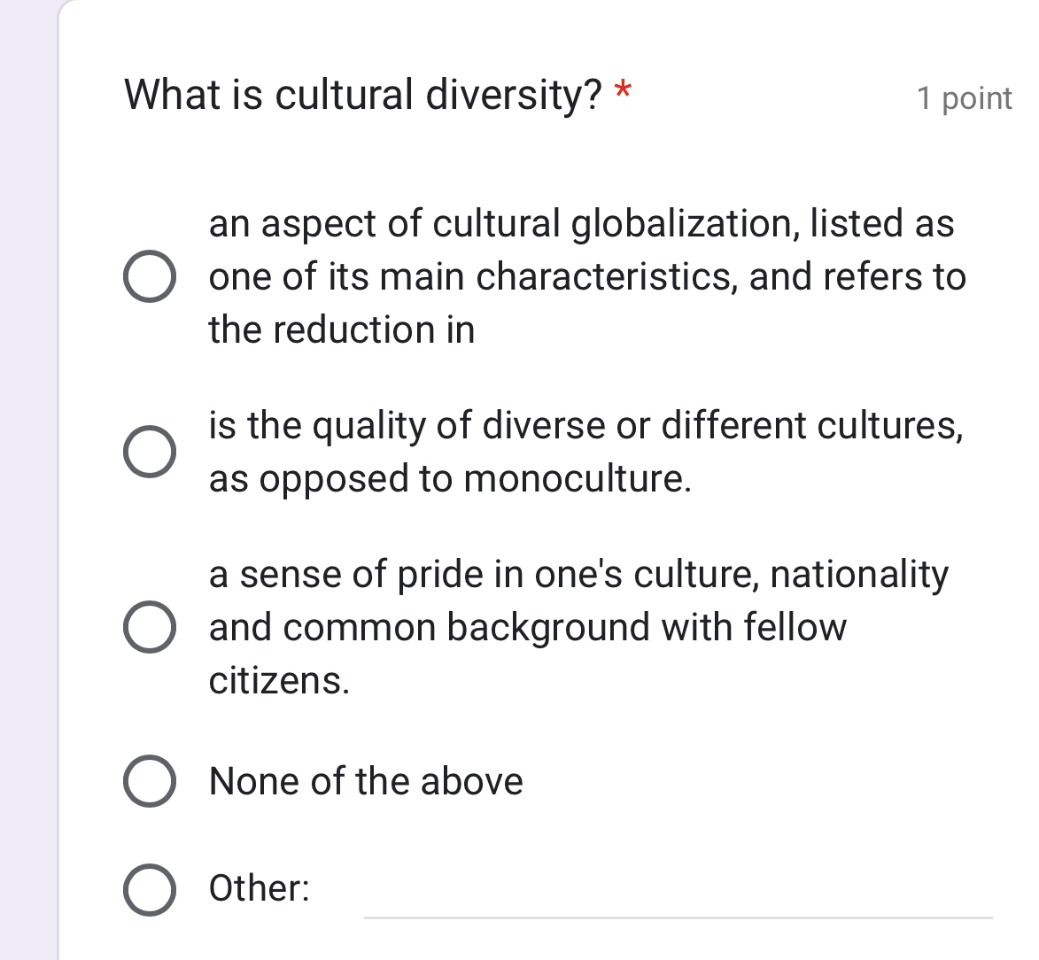 Solved What is cultural diversity? *1 ﻿pointan aspect of | Chegg.com