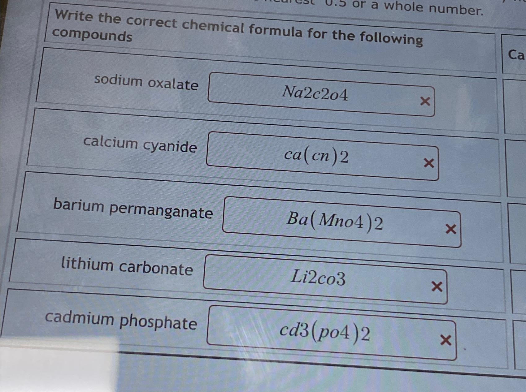 Solved Write the correct chemical formula for the following | Chegg.com