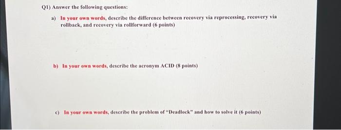 Solved Q1) Answer the following questions: a) In your own | Chegg.com