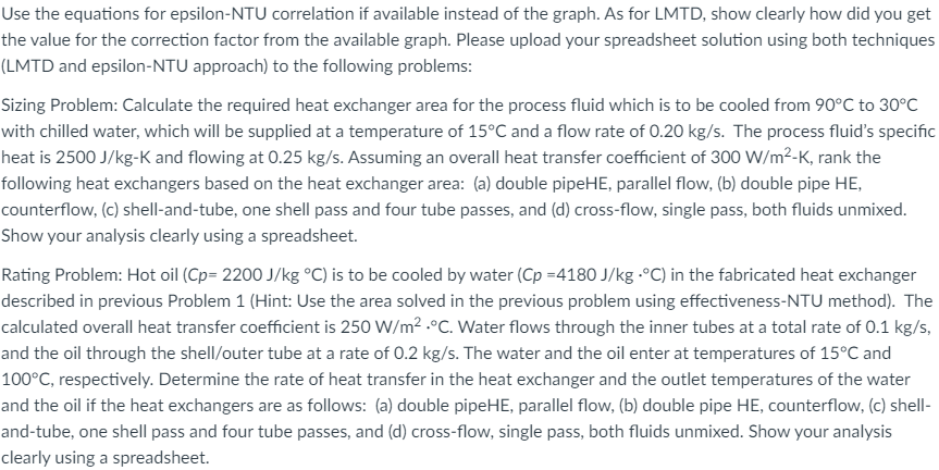 Use the equations for epsilon-NTU correlation if | Chegg.com