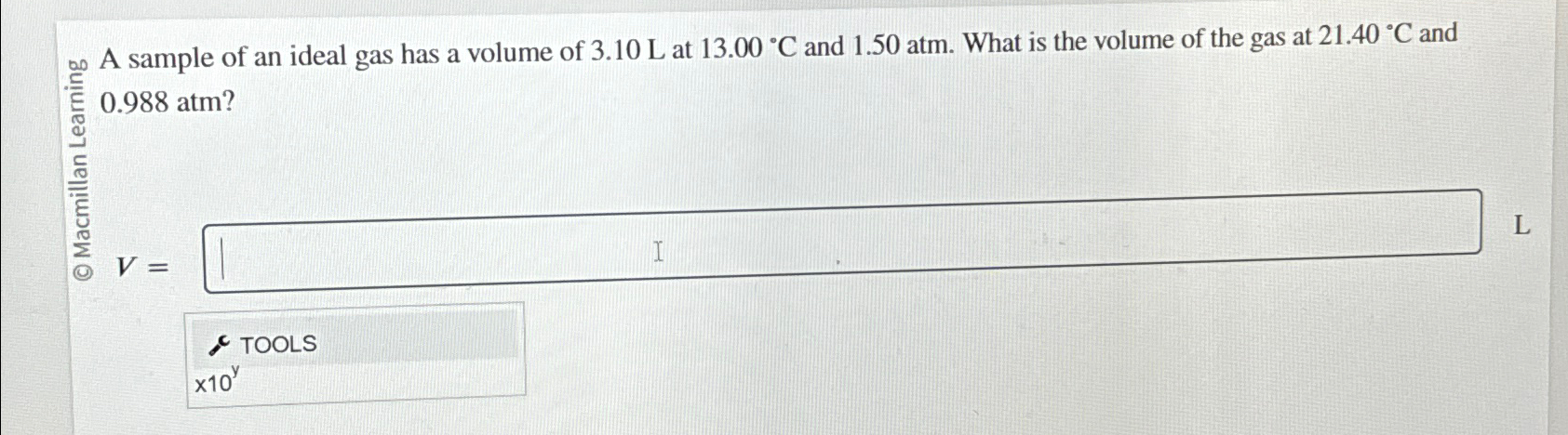 Solved A sample of an ideal gas has a volume of 3.10L ﻿at | Chegg.com