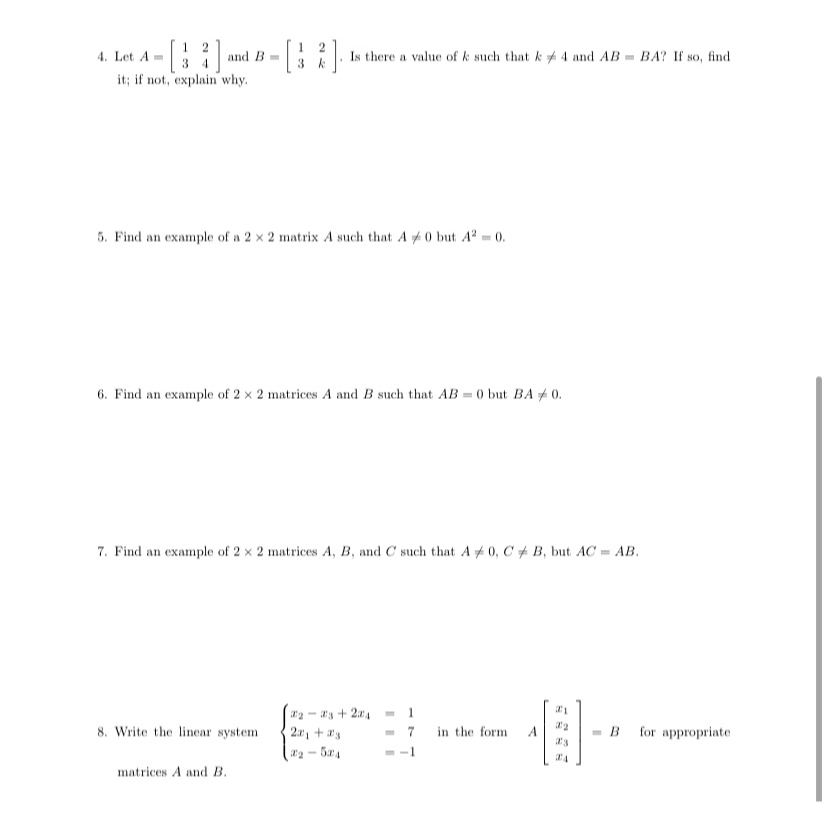 Solved Let A=[1234] ﻿and B=[123k]. ﻿Is there a value of k | Chegg.com