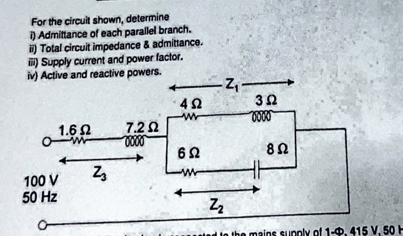Solved For the circuit shown, determinei) ﻿Admittance of | Chegg.com