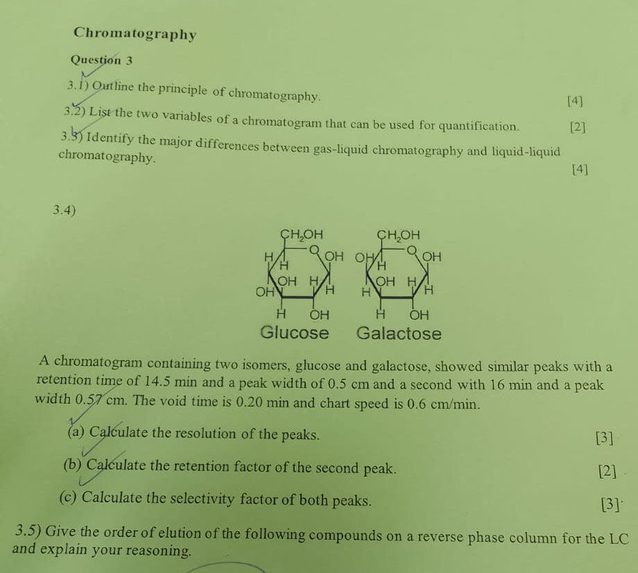 Solved ChromatographyQuestion 33.1) ﻿Outline the principle | Chegg.com