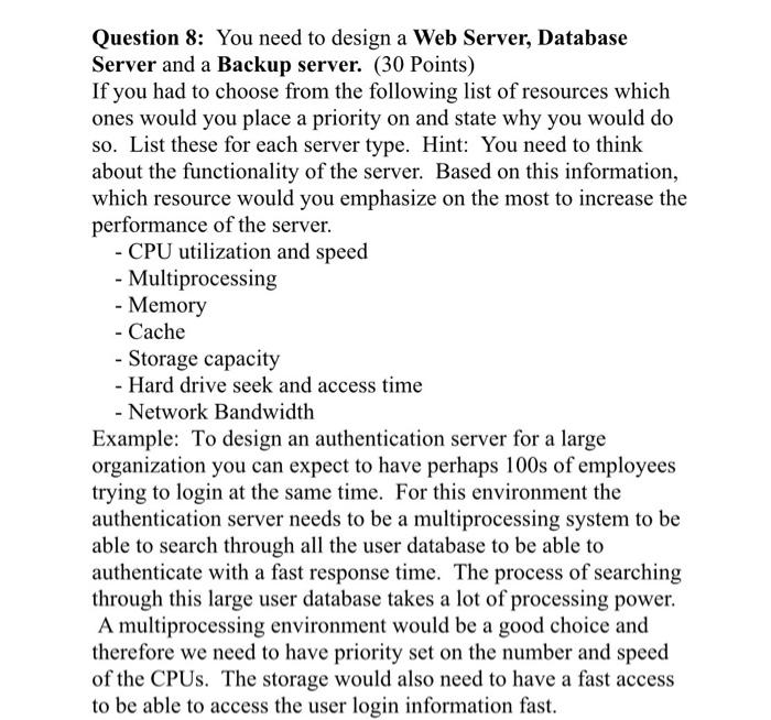 Solved Question 8: You need to design a Web Server, Database | Chegg.com