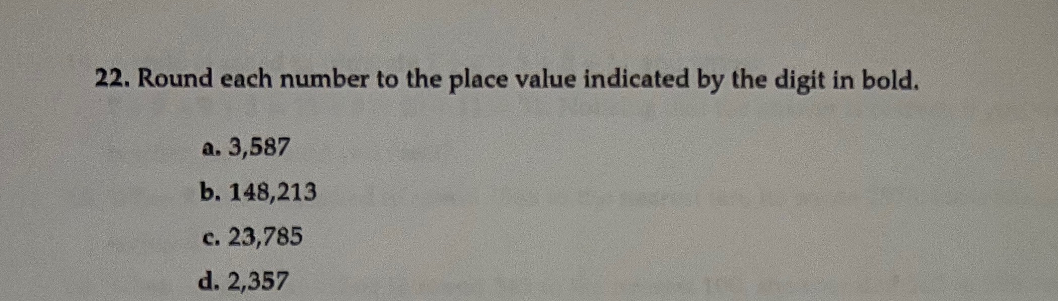 Solved Round each number to the place value indicated by the | Chegg.com