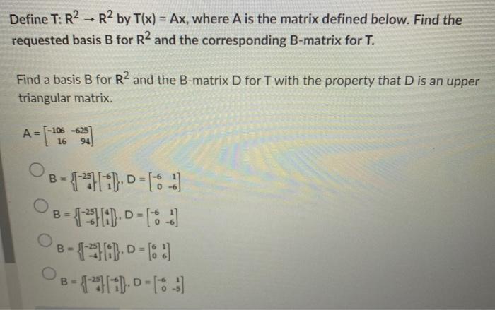 Solved Define T: R2 R2 by T(x) = Ax, where A is the matrix | Chegg.com