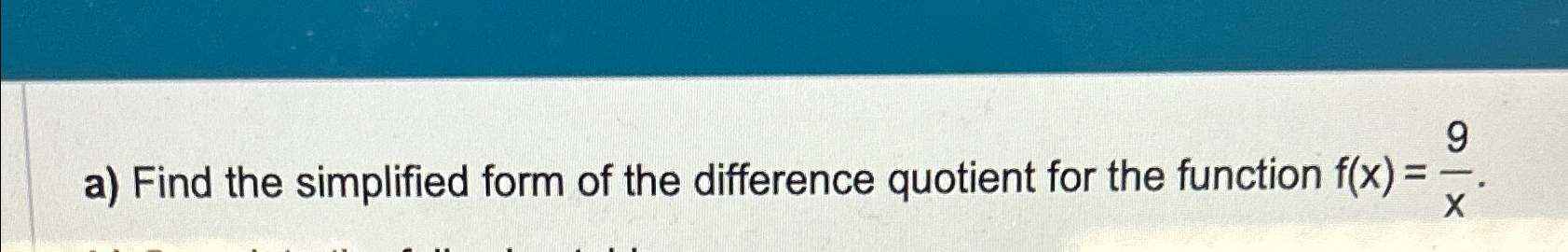 Solved a) ﻿Find the simplified form of the difference | Chegg.com