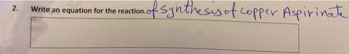 Solved Write an equation for the reaction. of Synthesis of | Chegg.com