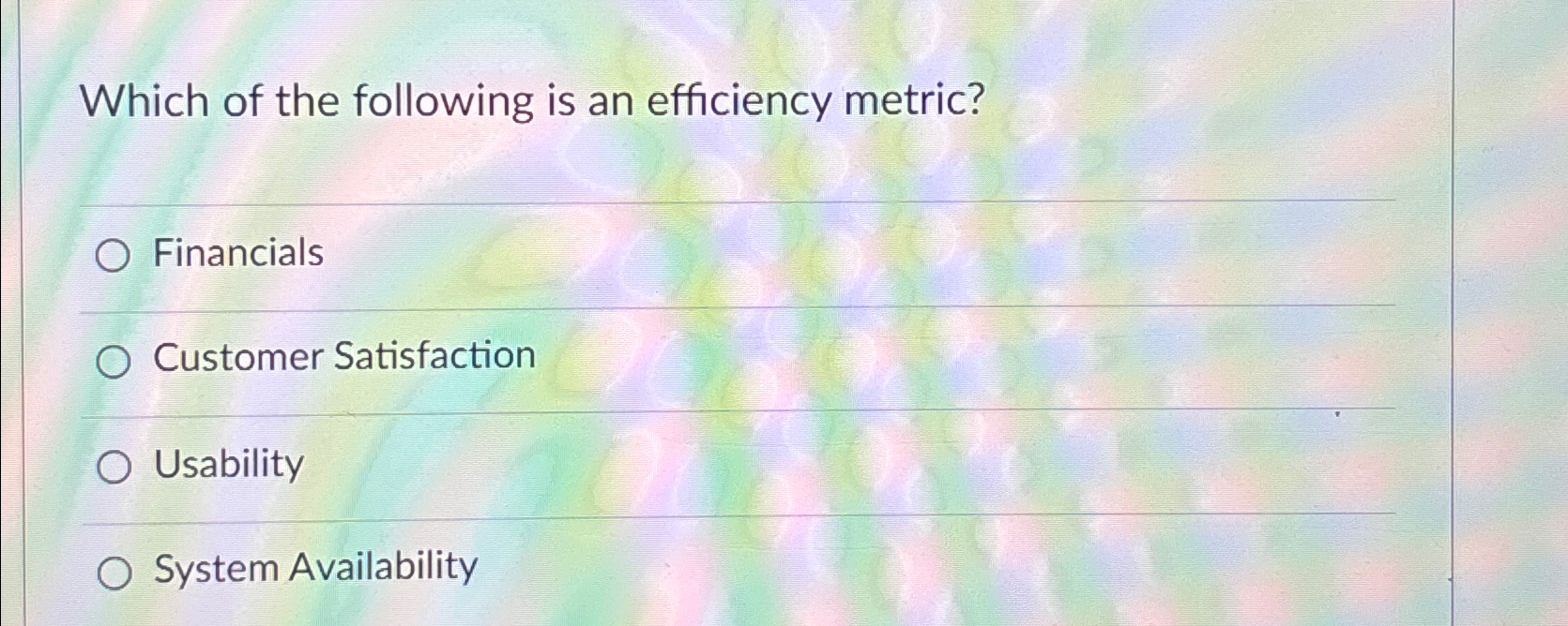 Solved Which of the following is an efficiency | Chegg.com