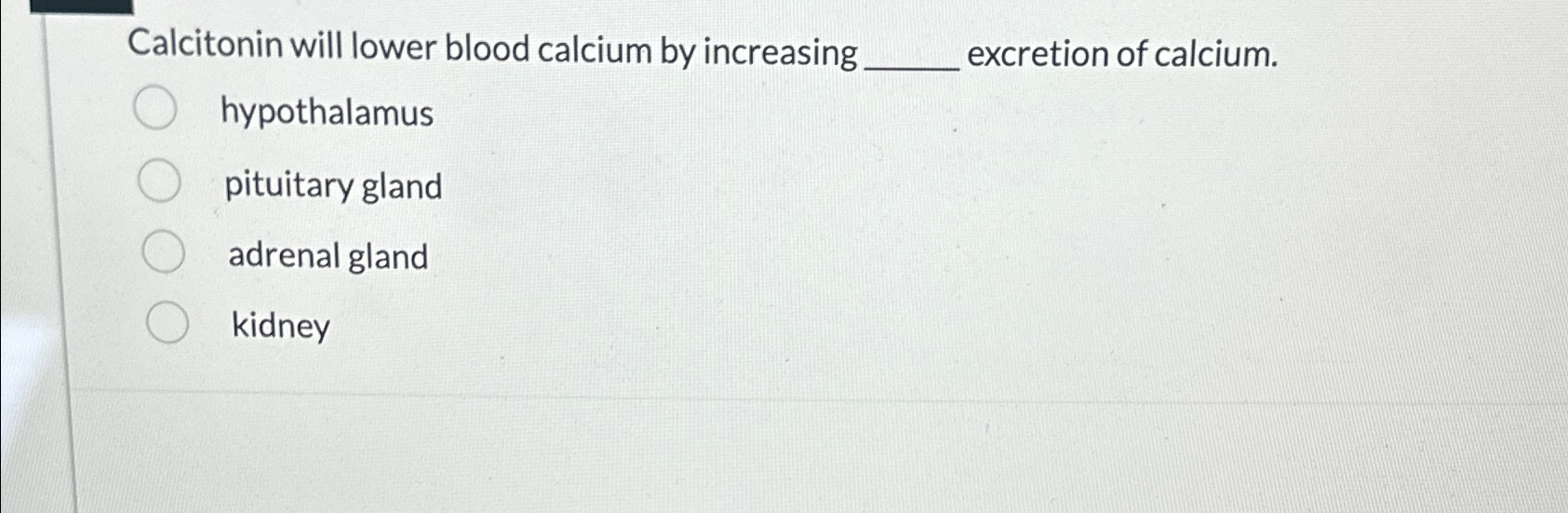 Solved Calcitonin will lower blood calcium by increasing q, | Chegg.com