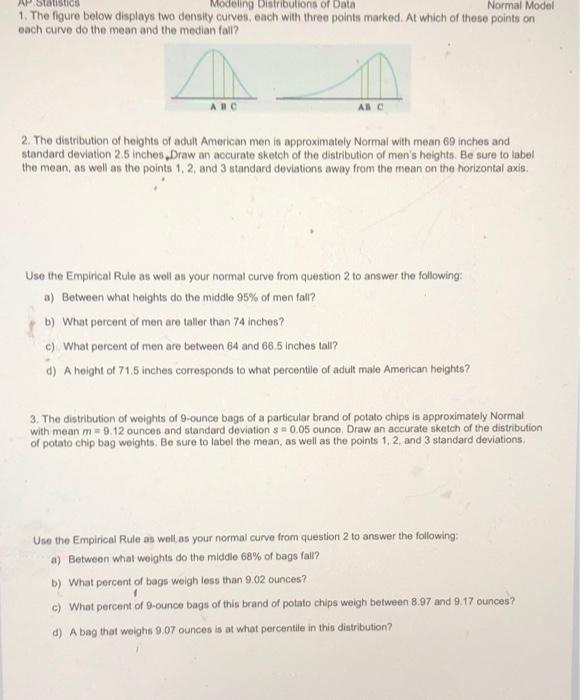 Solved Modeling Distributions of Data Normal Model 1. The | Chegg.com