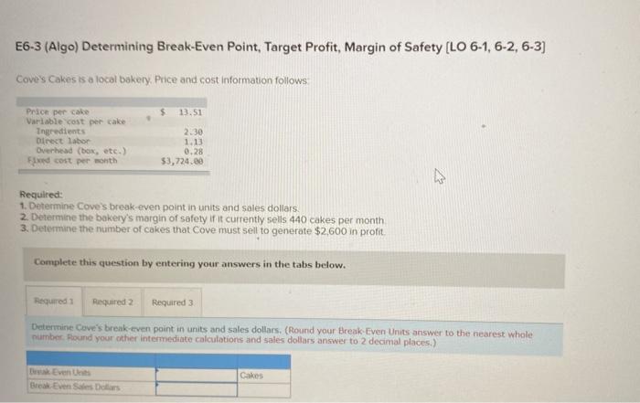 Solved E6-3 (Algo) Determining Break-Even Point, Target | Chegg.com