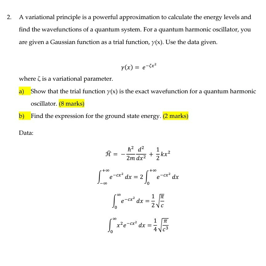 Solved 2. A variational principle is a powerful | Chegg.com