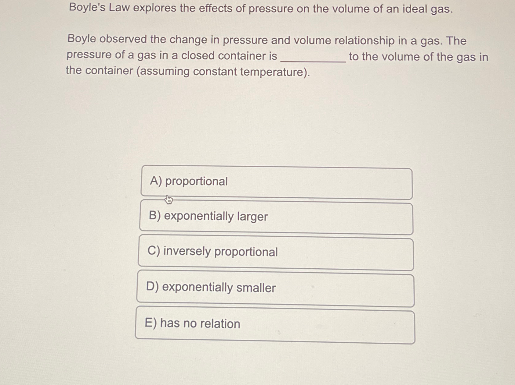 Solved Boyle's Law explores the effects of pressure on the | Chegg.com