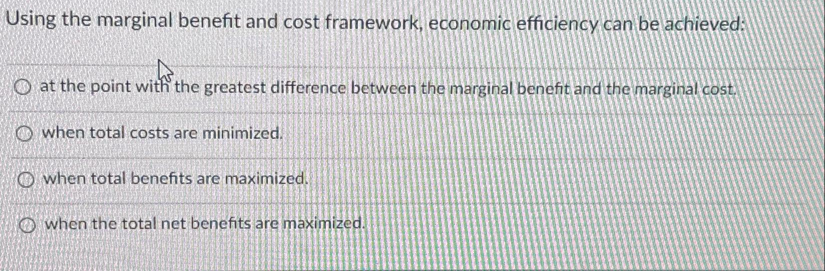 Solved Using the marginal benefit and cost framework, | Chegg.com