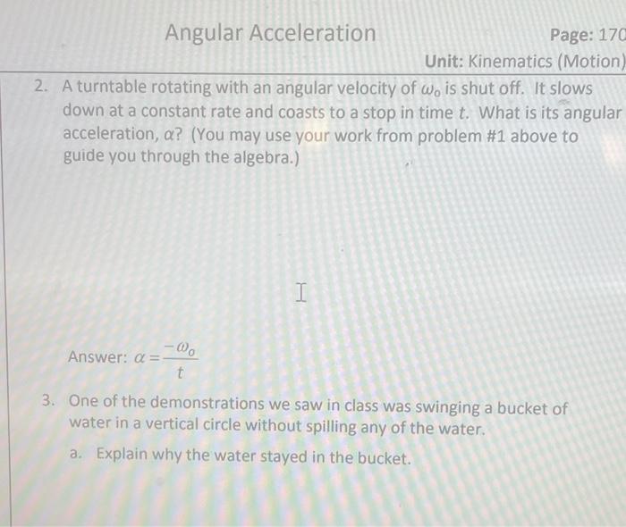 Solved 2. A turntable rotating with an angular velocity of | Chegg.com