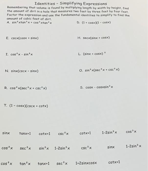 Solved - Identities Simplifying Expressions Remembering that | Chegg.com