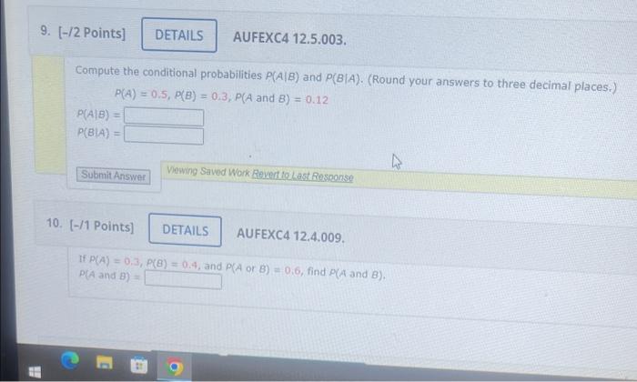 Solved Compute the conditional probabilities P(A∣B) and | Chegg.com