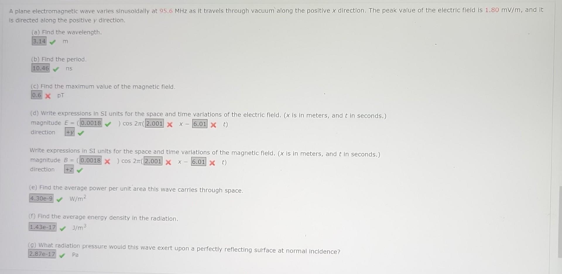 Solved A plane electromagnetic wave varies sinusoldally at | Chegg.com