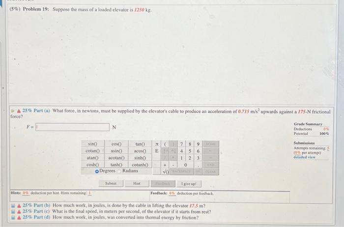 Solved (5\%) Problem 19: Suppose the mass of a londed | Chegg.com