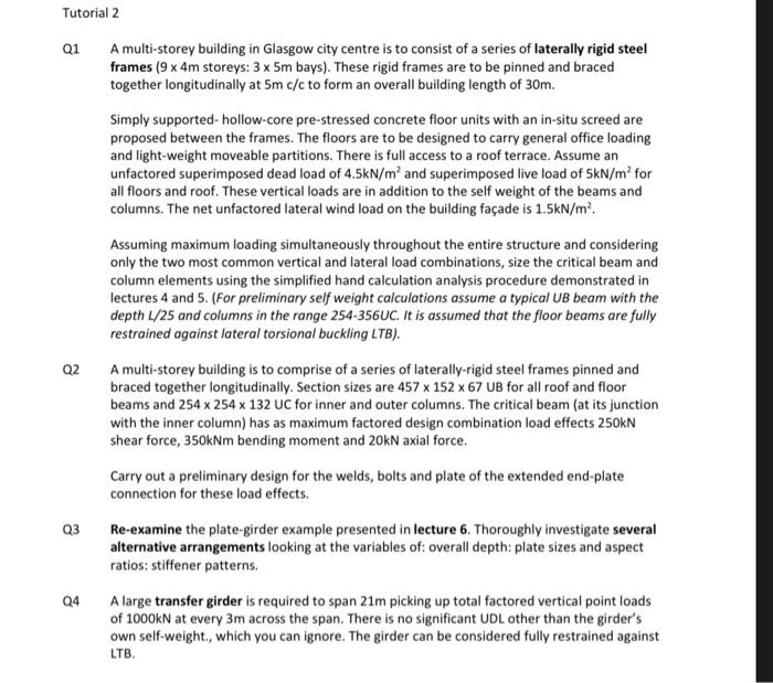 Solved Tutorial 2 Q1 Q2 Q3 Q4 A multi-storey building in | Chegg.com