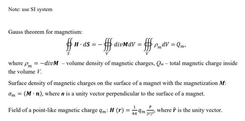 Solved Note: use SI system Gauss theorem for magnetism: | Chegg.com