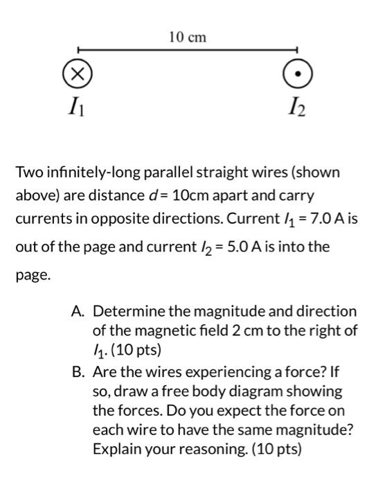 Solved Two infinitely-long parallel straight wires (shown | Chegg.com