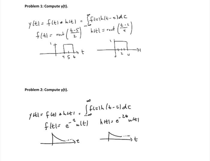 Solved Problem 1: Compute y(t). Problem 2: Compute y(t). | Chegg.com