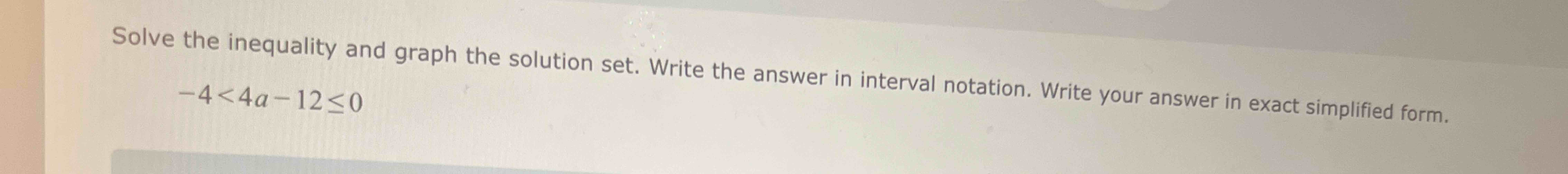 Solved Solve the inequality and graph the solution set. | Chegg.com