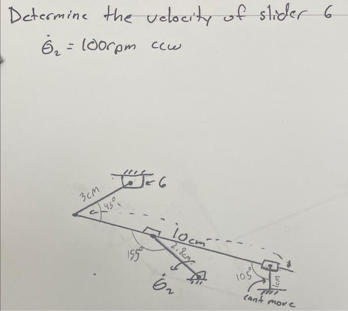 It 2 Determine the velocity of slider 6 | Chegg.com
