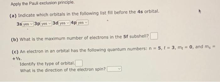 Solved (a) Indicate which orbitals in the following list | Chegg.com