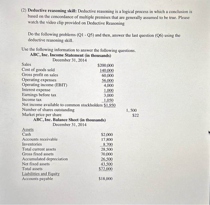 Solved (2) Deductive reasoning skill: Deductive reasoning is | Chegg.com