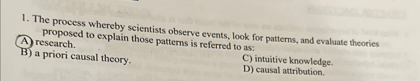 Solved The process whereby scientists observe events, look | Chegg.com